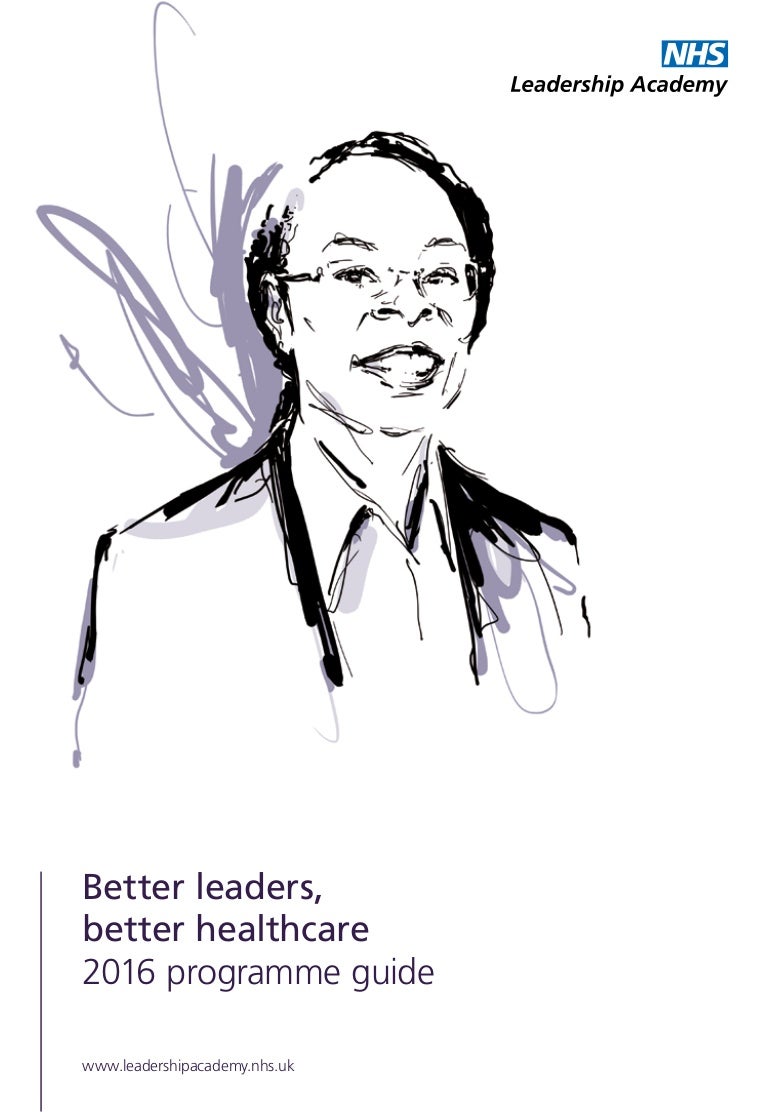FINAL NHS Leadership Academy Programme Guide 2016 final-nhs-leadership-academy-programme-guide-2016