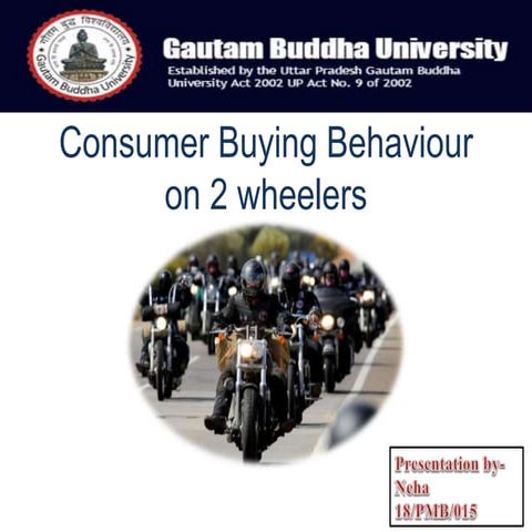 Consumer Buying Behavior on Two Wheelers | PPTX