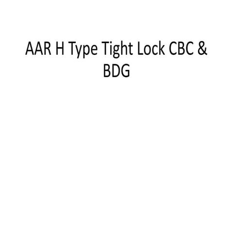 CBC used in Indian Railways for train coupling.pptx