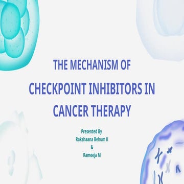 MECHANISM OF CHECKPOINT INHIBITORS IN CANCER THERAPY | PPTX