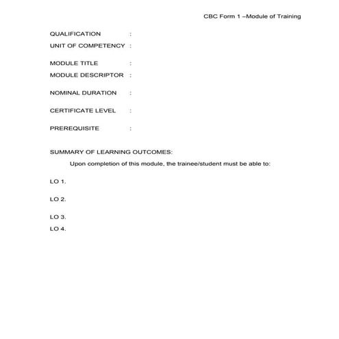 Cbc form 1 module of training template | DOC