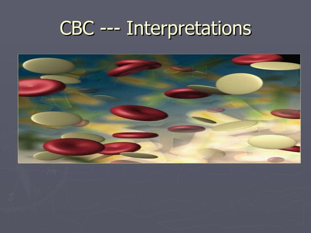 Presentation On Complete Hemogram | PPT