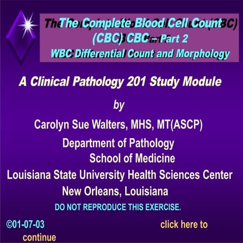 CBC Part 2 - WBC Differential & Morphology (2).pptx