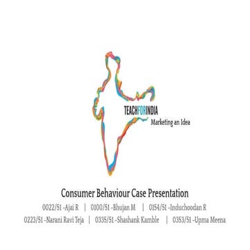 Teach for India | IIM Calcutta | Consumer Behaviour | PPT