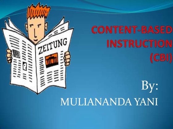 Content-Based Instruction (CBI) | PPT