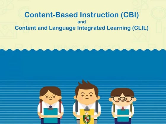 Content Based Instruction Cbi Ppt