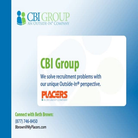 CBI Group & Placers | PPT | Human Resources | Business