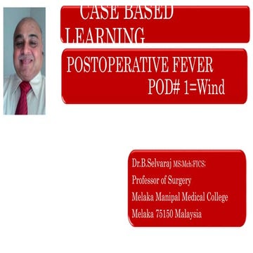 POST-OPERATIVE FEVER ON POD#1- Case based learning | PPTX