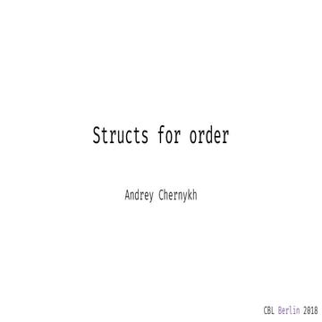 Structs for order (Code BEAM Lite Berlin 2018) | PPT