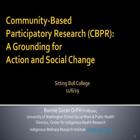 CBPR 101 Sitting Bull College 11-6-2019.pptx