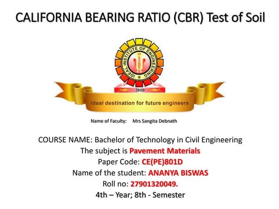 CBR Method of Design a Flexible pavement | PPT