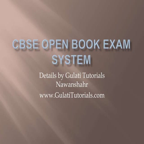 Cbse open book exam system | PPTX
