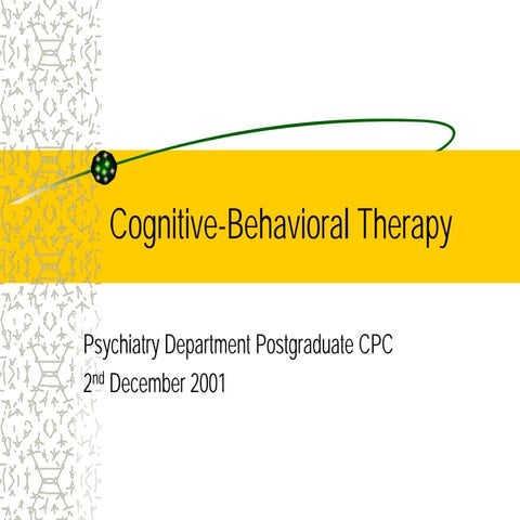 Cognitive Behavioral Therapy | PPT