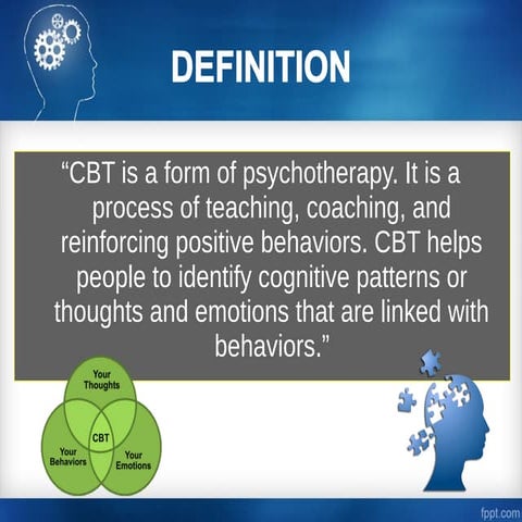Cognitive Behavioral Therapy (CBT) | PPT