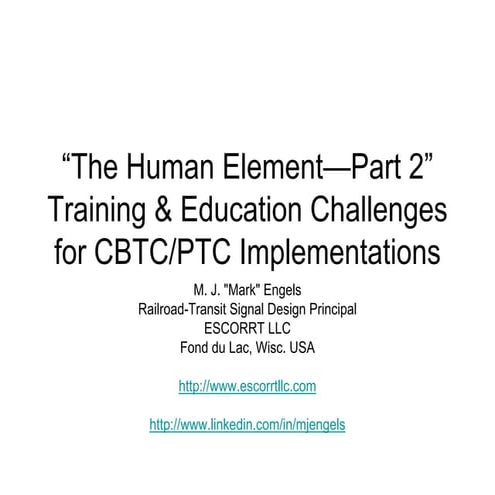 CBTC Technical Recruiting and Training Challenges | PDF