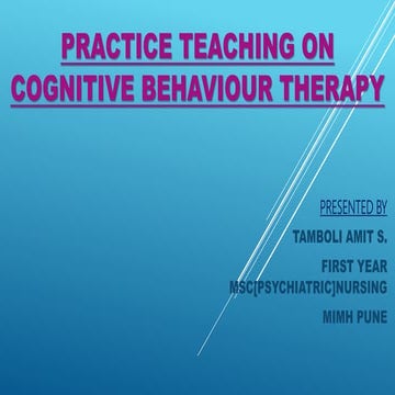 Cognitive Behavioral Therapy (CBT) | PPT