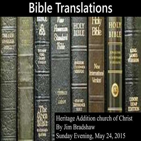 Ha32 05242015 - bible translations | PPTX