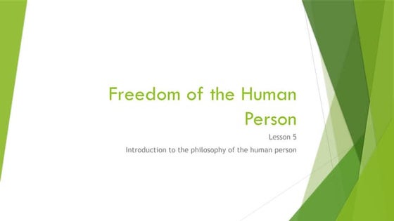FREEDOM OF THE HUMAN PERSON(lecture).pptx
