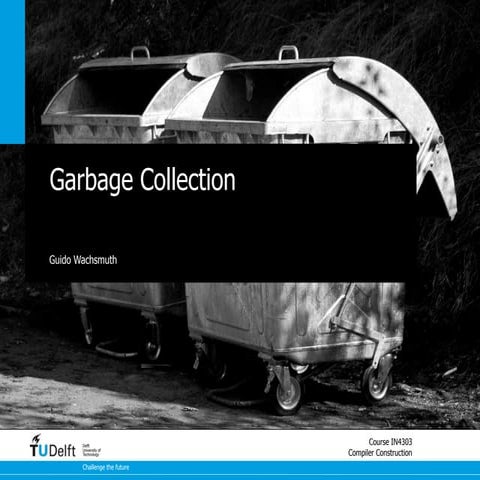 Compiling Imperative And Object Oriented Languages Garbage Collection Ppt 5635
