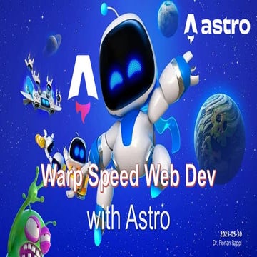 CraftConf 2025 - Warp Speed Web Dev with Astro (Budapest) | PDF
