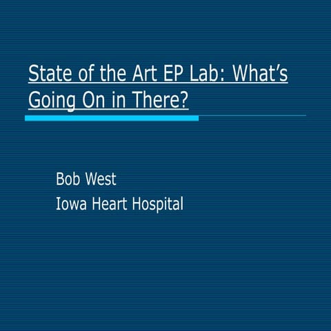 State of the Art EP Lab | PPT