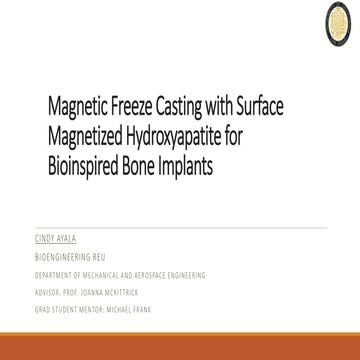 Magnetic Freeze Casting Presentation | PPTX