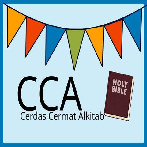 Soal soal cerdas cermat alkitab atau disingkat cca | DOCX