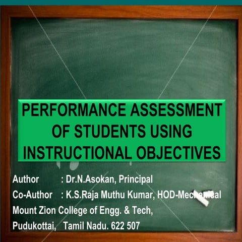 PERFORMANCE ASSESSMENT OF STUDENTS USING INSTRUCTIONAL OBJECTIVES | PPT