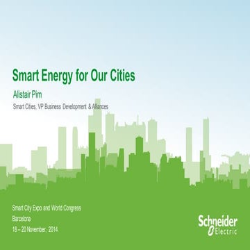 Schneider-Electric Smart Energy for cities for BCN SCWC FINAL 11-19-14 ...
