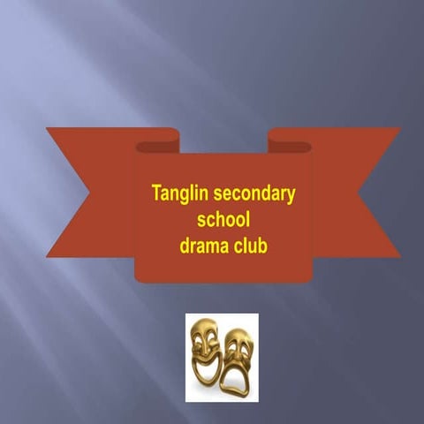 1N1 TSS Drama | PPTX | Drama | Genres