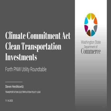 Climate Commitment Act Clean Transportation Investments by Steven ...