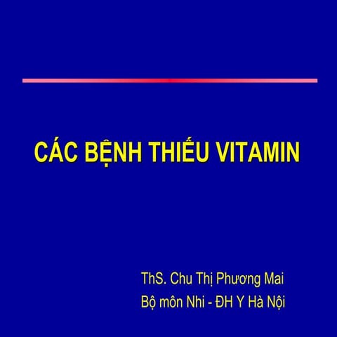 CÁC BỆNH THIẾU VTM.pdf