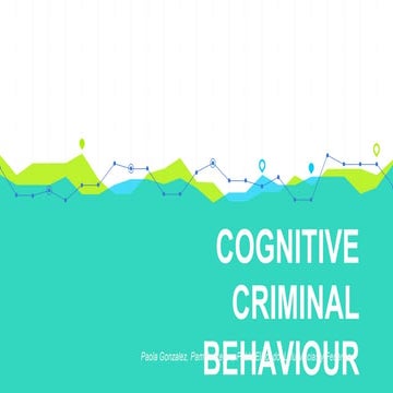 Cognitive Criminal Behavior | PPTX