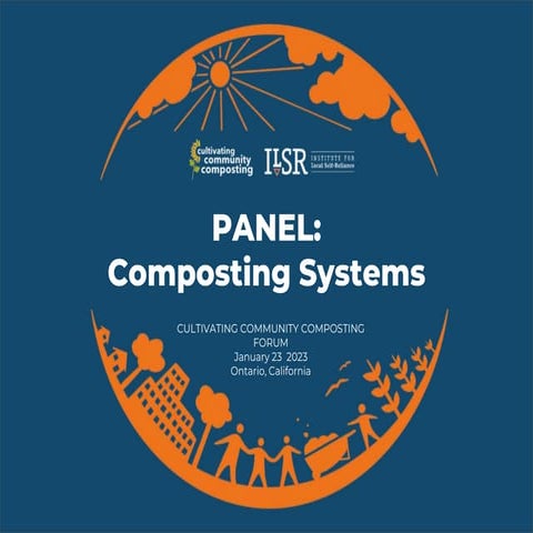 CCC2023 Composting Systems Panel Slidedeck.pptx