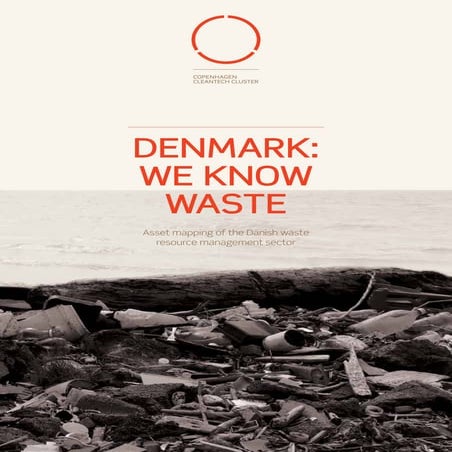 Copenhagen Cleantech Cluster - Waste Report 2012 | PDF