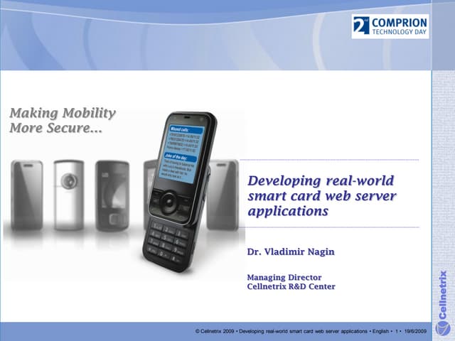 Developing Smart Card Web Server Applications Ppt