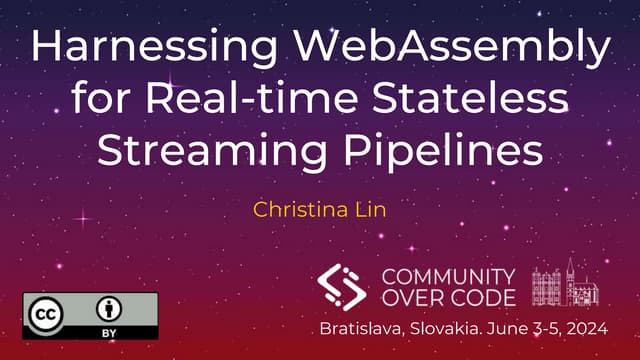 Harnessing Webassembly For Real Time Stateless Streaming Pipelines Ppt