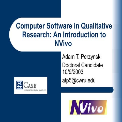 Computer Software in Qualitative Research: An Introduction to NVivo | PPT | Computer Software ...