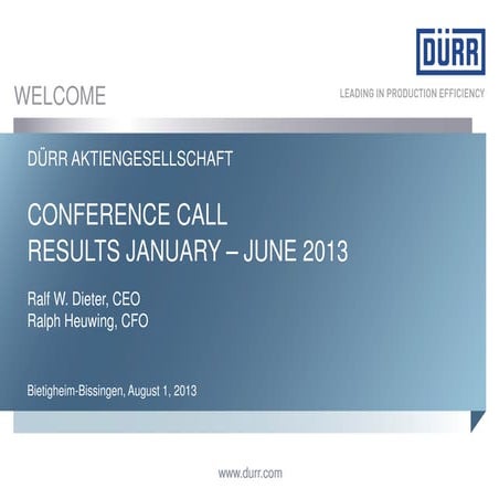 CONFERENCE CALL RESULTS JANUARY – JUNE 2013 | PPT