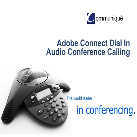 Adobe Connect Audio Conference Bridge | PPT