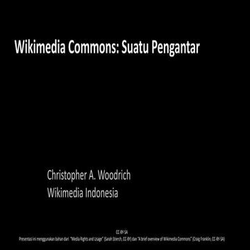[CCID] - Agustus 20 2016 - Pengantar Wikimedia Commons - Open GLAM | PPTX