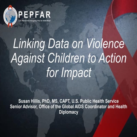 Linking Data on Violence Against Children to Action for Impact | PPT
