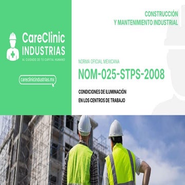 NORMA Oficial Mexicana NOM-025-STPS-2008, Condiciones de iluminación en ...