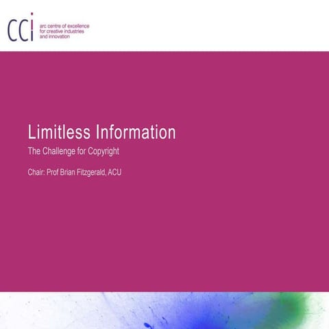 CCI Symposium 14: Limitless Information - ACU | PPT | Free Download