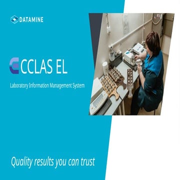 CCLAS Implementation Approach - Datamine Software LIMS | PPTX
