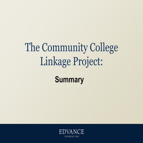Community College Linkage Summary | PPTX