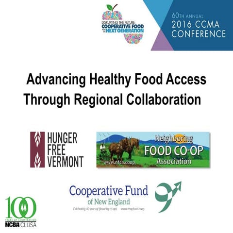 Advancing Healthy Food Access Through Regional Partnerships | PPT