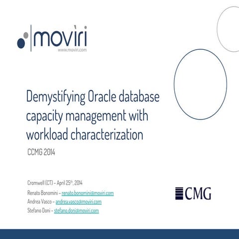 Connecticut Cmg Demystifying Oracle Database Capacity Management With