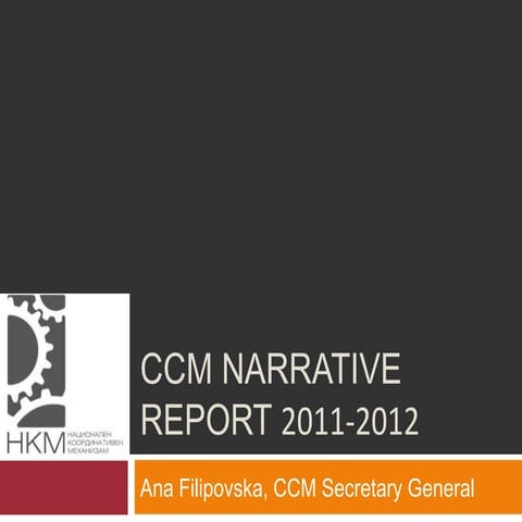 CCM Narrative report 2011-2012 | PPT | Non-Profit Organizations ...