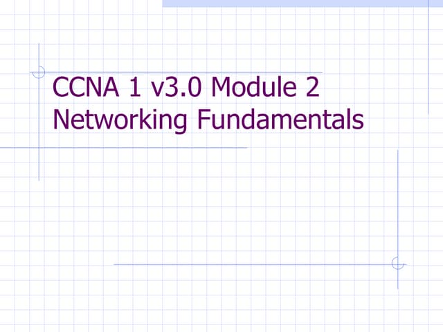 Ccna1v3 Mod02 Ppt